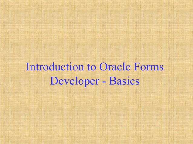 Oracle Apps - Forms | PPT