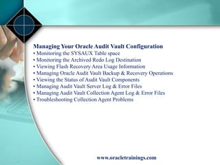Oracle Audit Vault Training | Audit Vault - Oracle Trainings | PPT