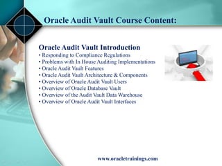 Oracle Audit Vault Training | Audit Vault - Oracle Trainings | PPT
