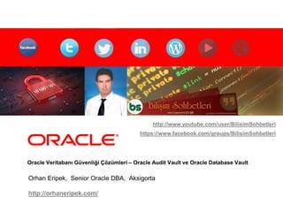 Oracle Audit Vault & Database Vault | PPT