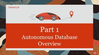 Ground Breakers Romania: Oracle Autonomous Database | PPTX