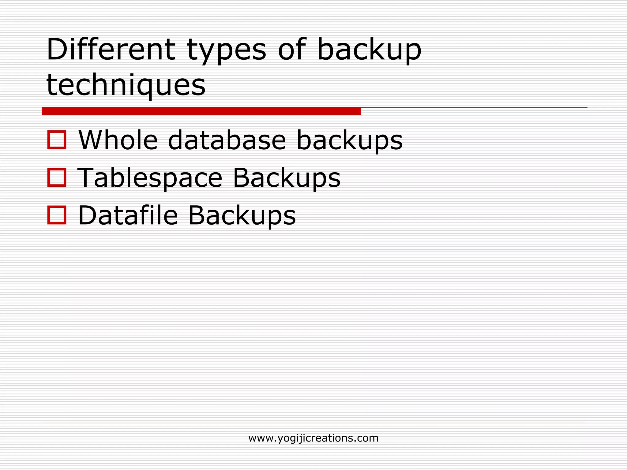 Oracle backup and recovery | PPT