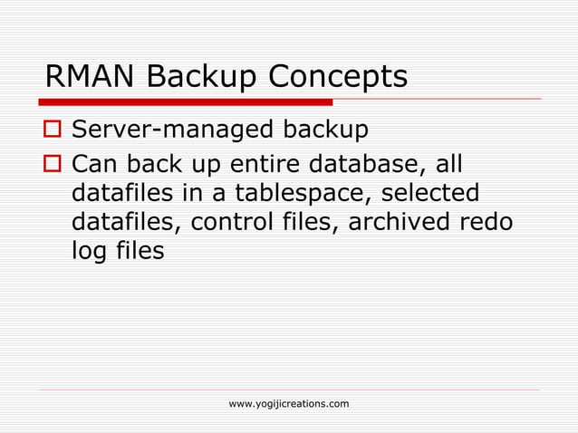 Oracle backup and recovery | PPT | Operating Systems | Computer Software and Applications