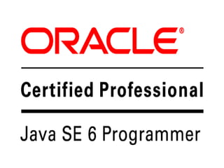 Oracle certified professional, java se 6 programmer | ODP