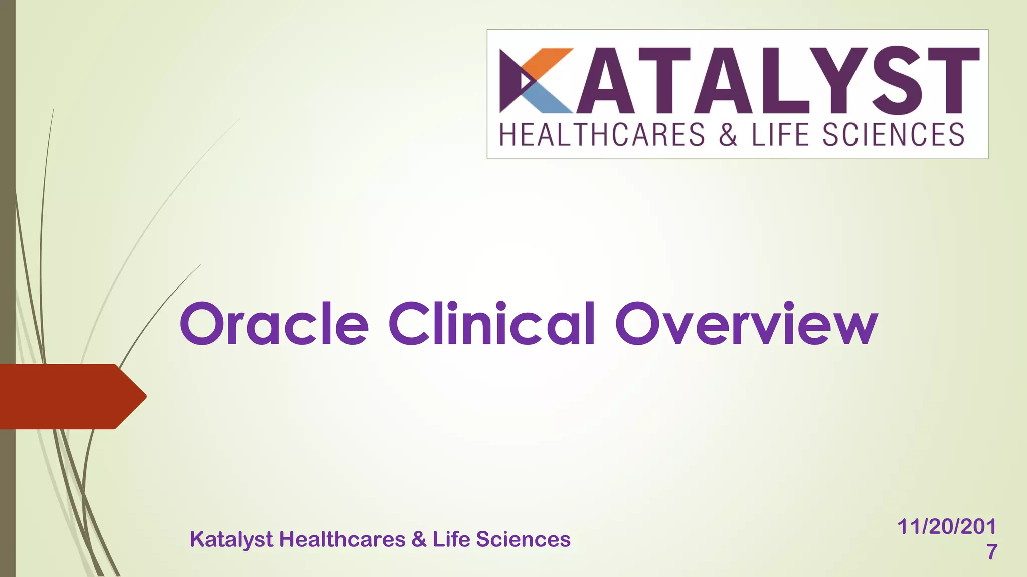 Oracle Clinical Overview_Katalyst HLS | PDF