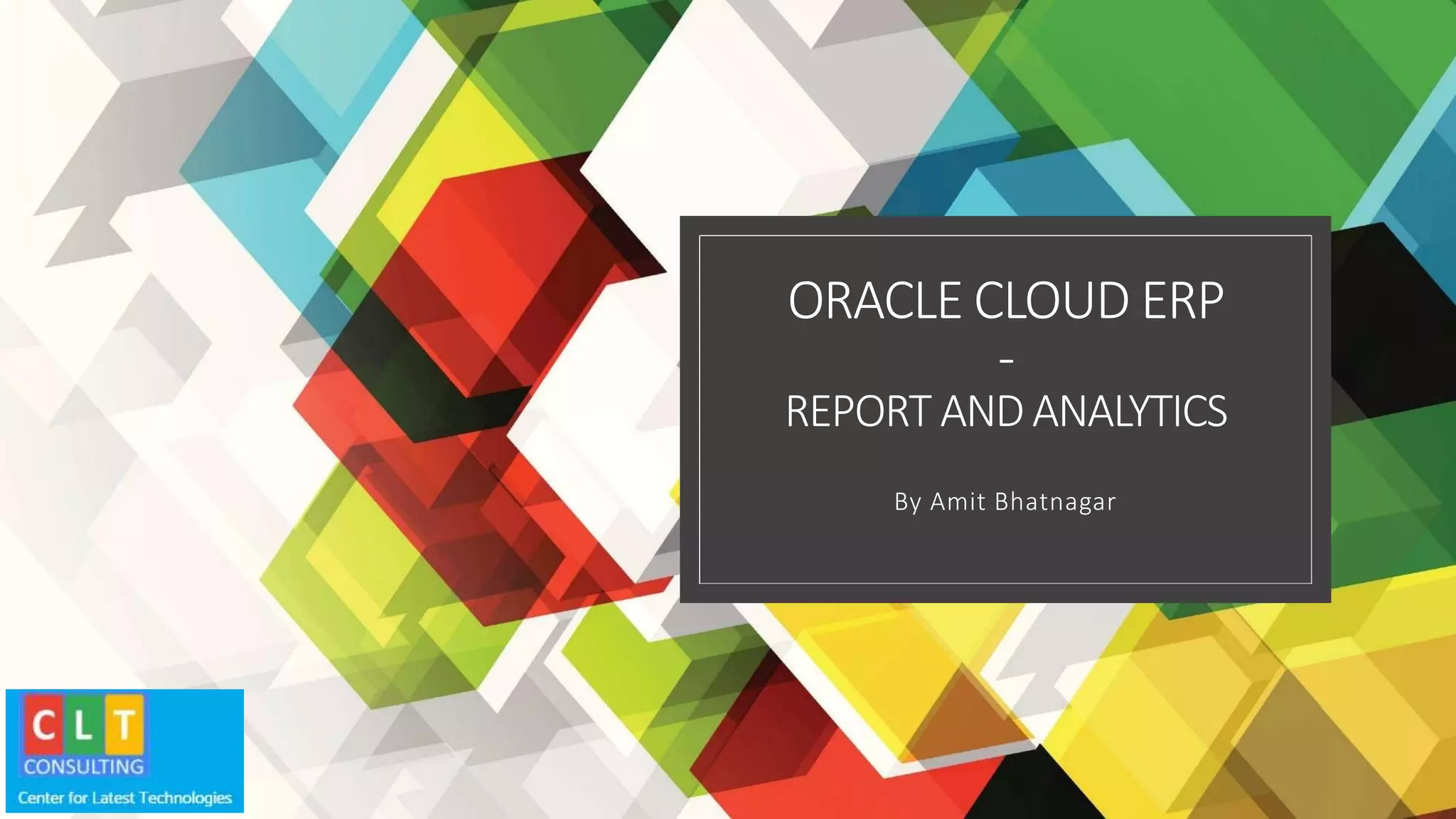 Oracle Cloud Erp Report And Analytics What Are Cloud Erp Reporting