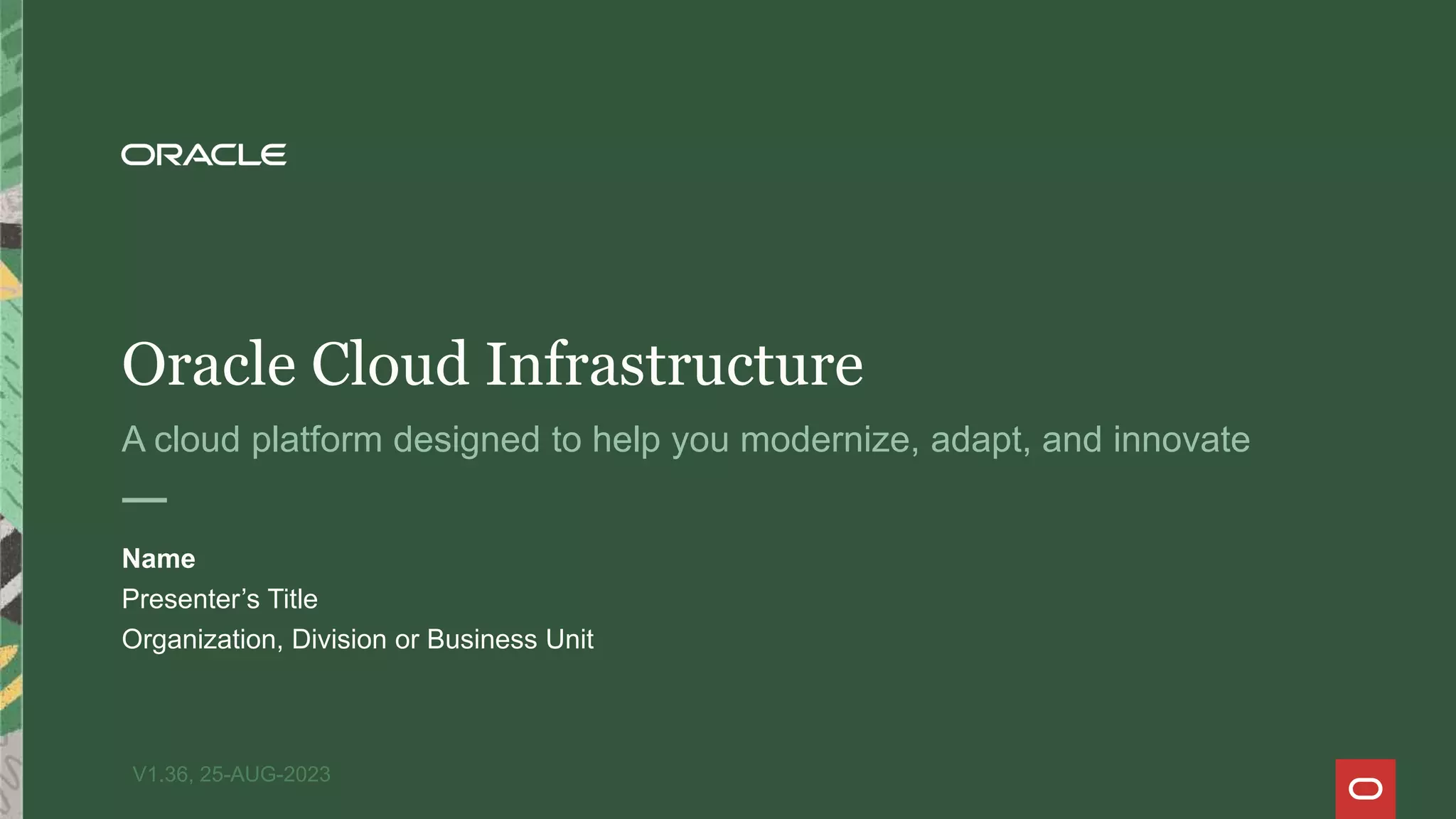 Oracle Cloud Infrastructure Overview Deck.pptx