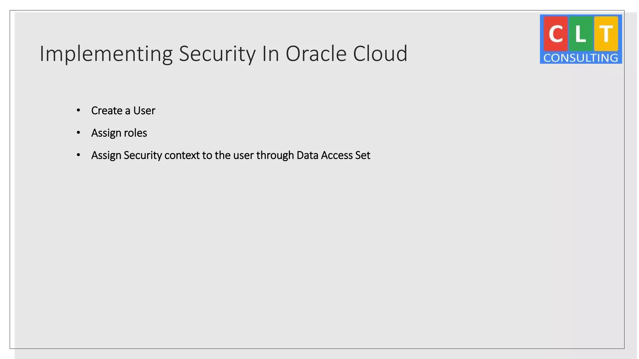 Oracle Cloud Security User Security Roles Access Control And More