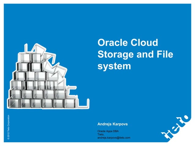 Oracle cloud storage and file system | PPT