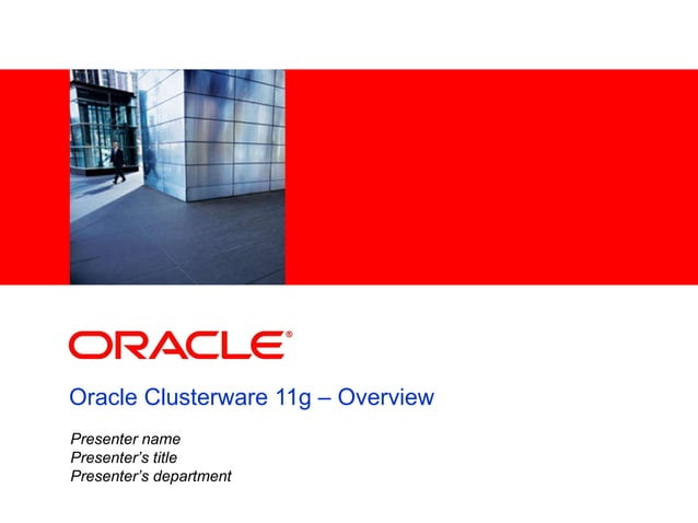 Oracle clusterware overview_11g_en | PPT