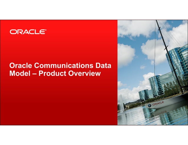 Oracle communications data model product overview | PPT