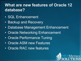 Oracle database 12c new features | PPT