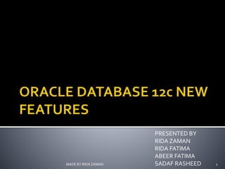 Oracle database 12c new features | PPT