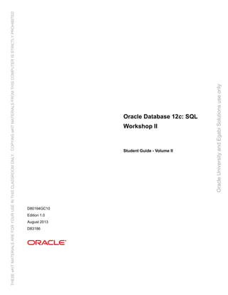 Oracle Database 12c: SQL Workshop II Student Guide | PDF