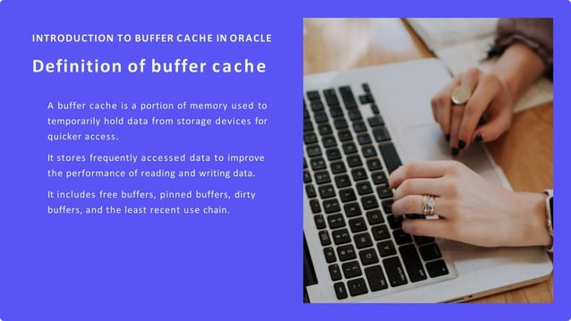 Oracle Database Buffer Cache Management.pptx Oracle Database Buffer Cache Management.pptx