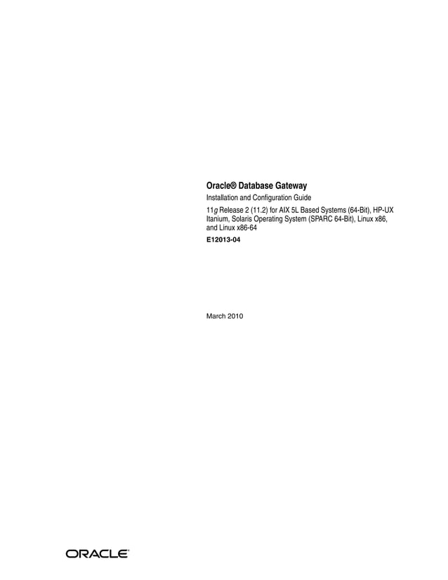 Oracle database gateway 11g r2 installation and configuration guide | PDF