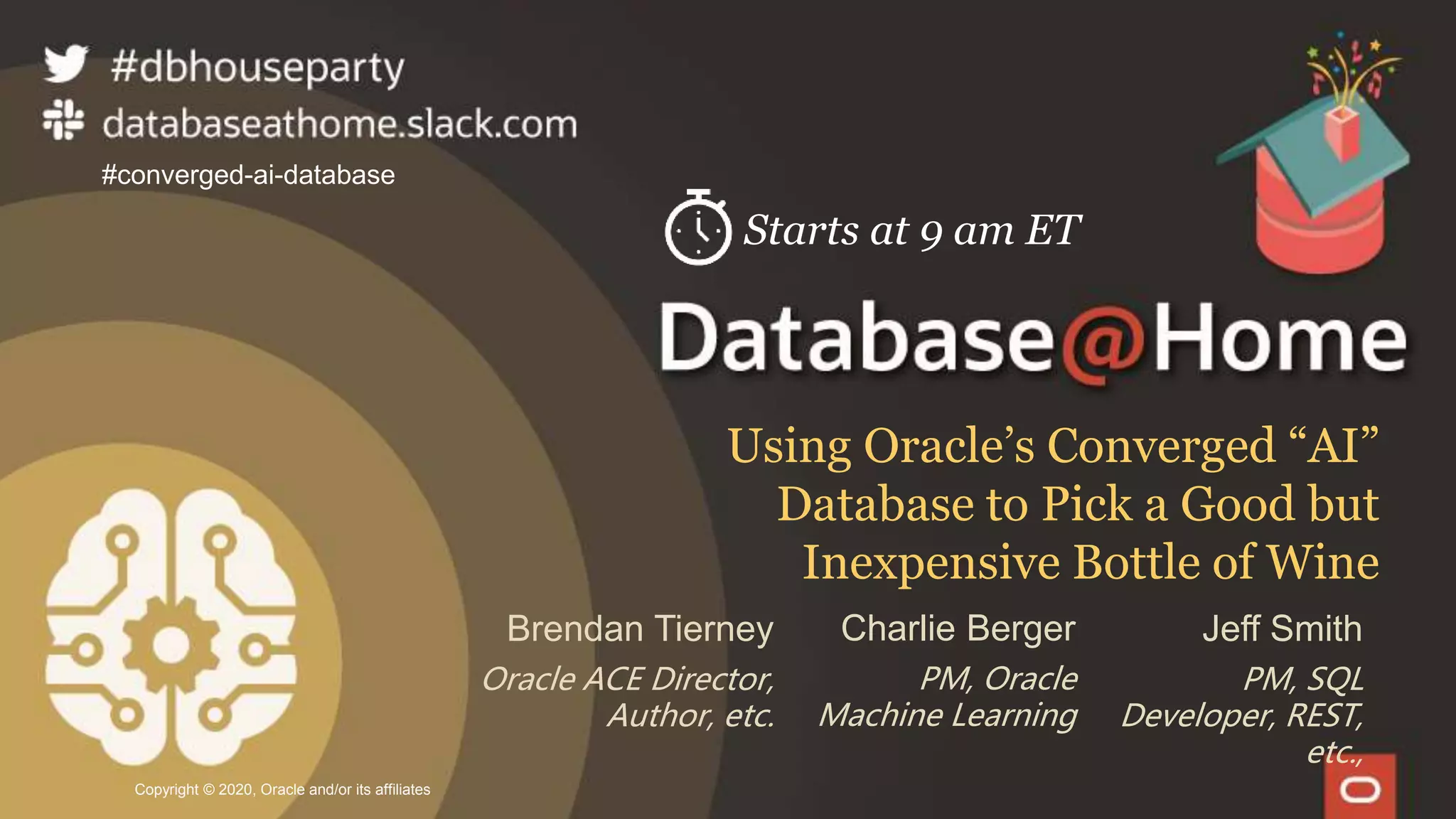Oracle Database House Party_Oracle Machine Learning to Pick a Good Inexpensive Bottle of Wine ...