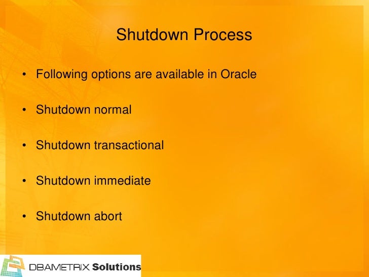 Remote Dba Team Oracle Database Startup And Shutdown Process
