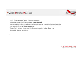 Oracle Datagurad Types of Standby Databases | PPT