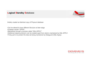 Oracle Datagurad Types of Standby Databases | PPT