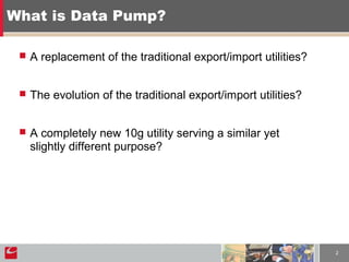 Oracle data pump | PPT