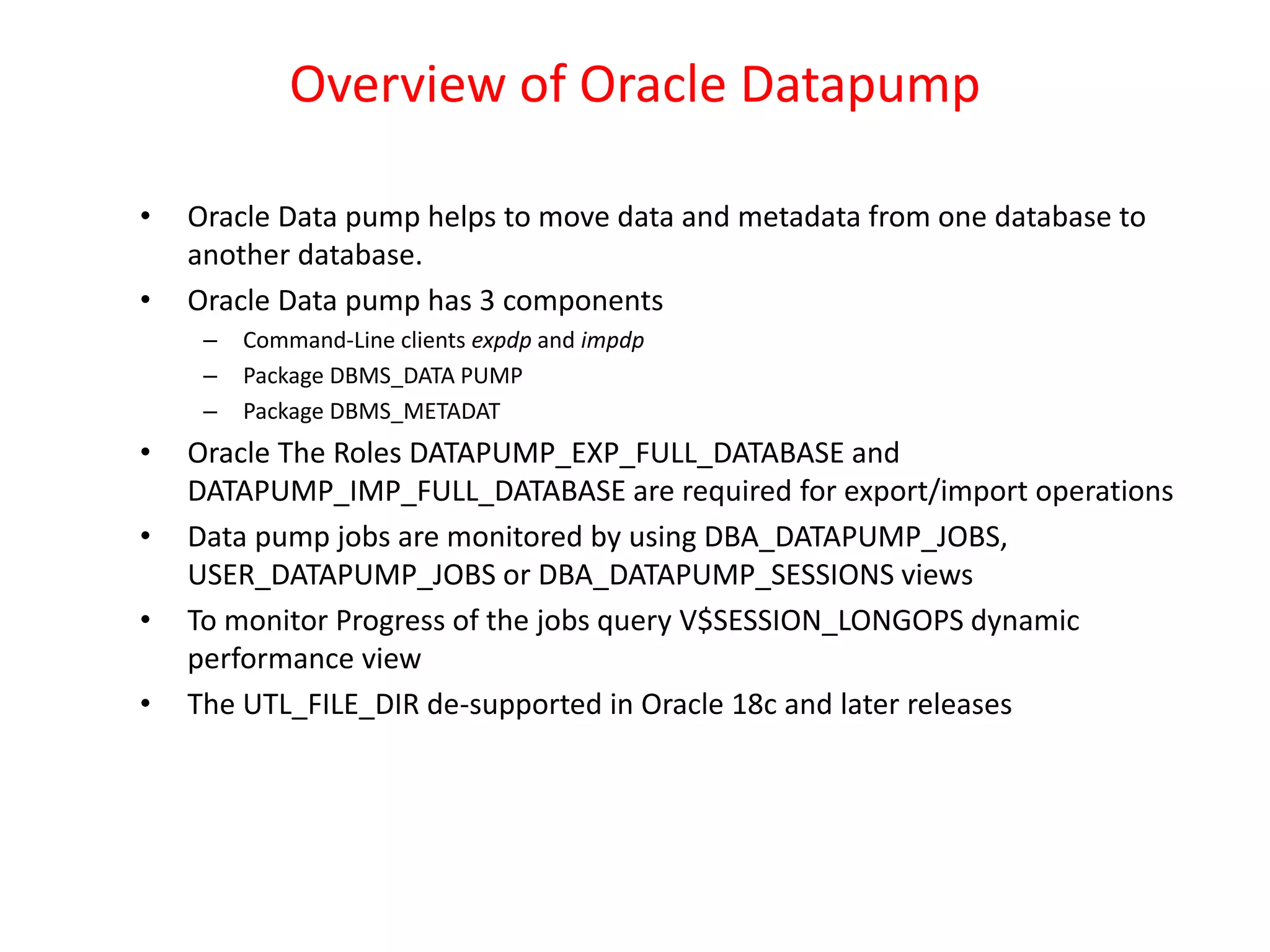 Oracle Data Pump Enhancements in Oracle 21c.pptx