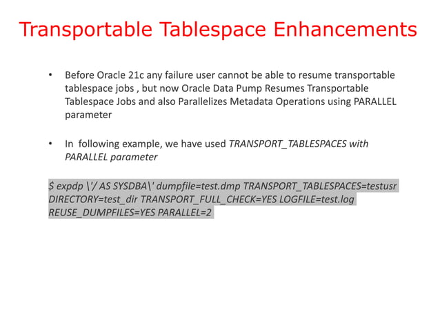 Oracle Data Pump Enhancements in Oracle 21c.pptx