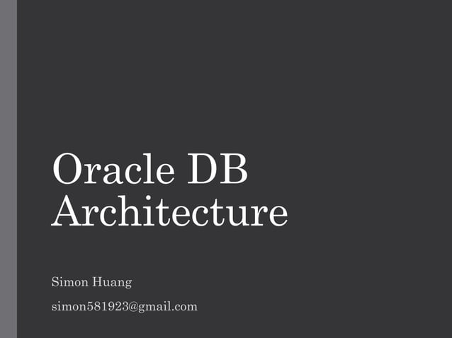 Oracle Db Architecture Ppt