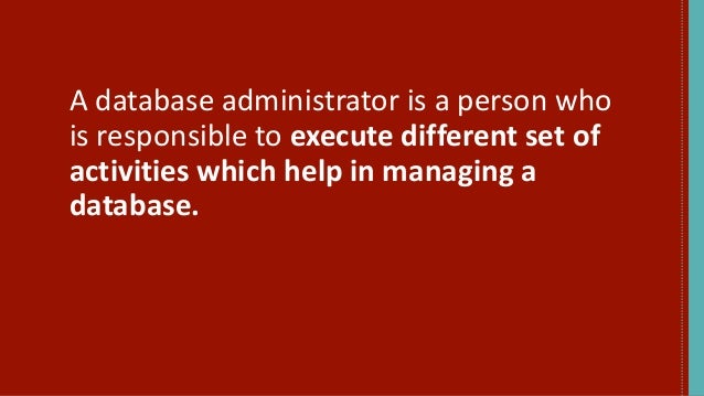 Oracle dba roles and responsibilities