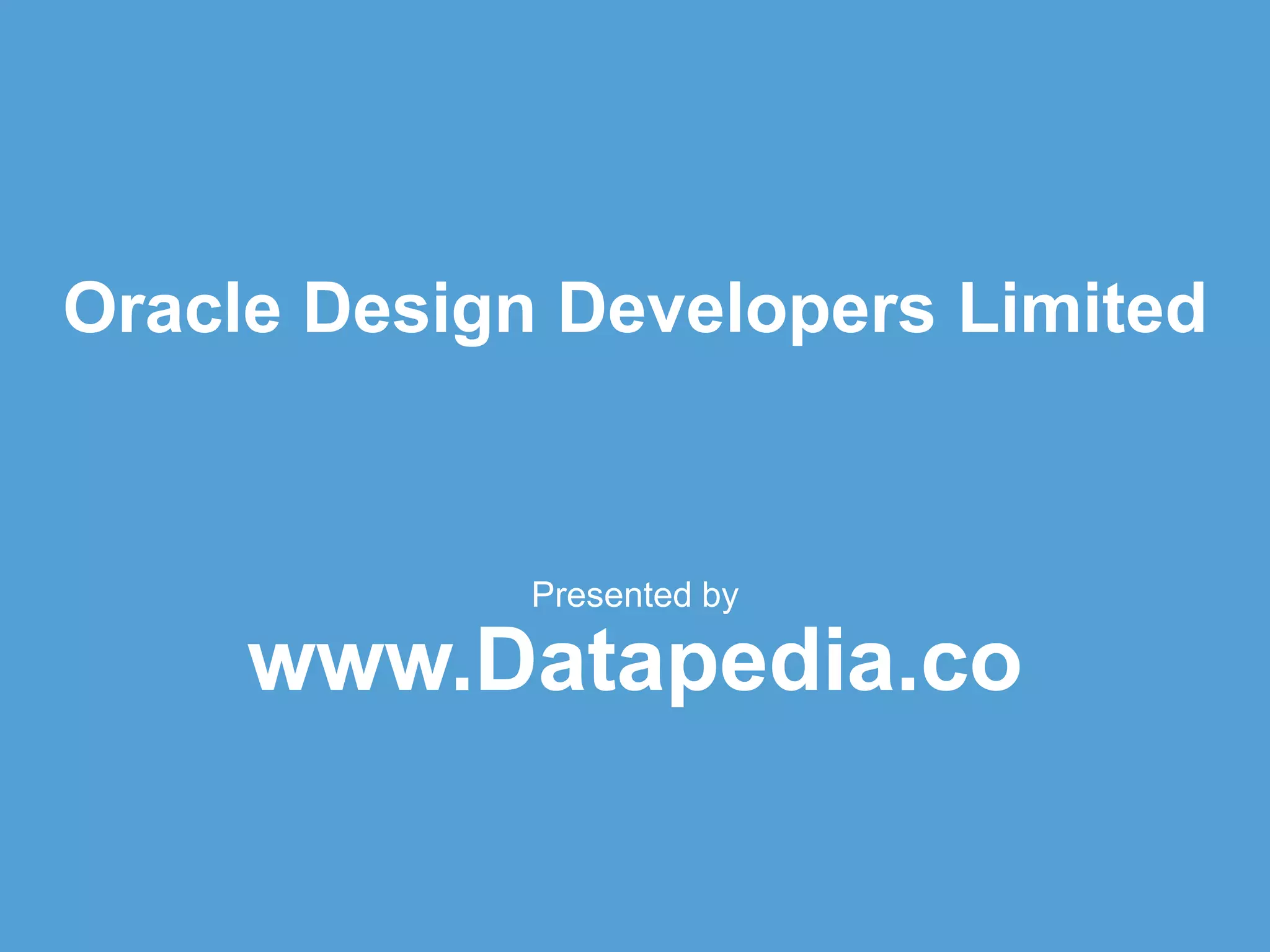 Oracle Design Developers Limited Company Profile | PPTX
