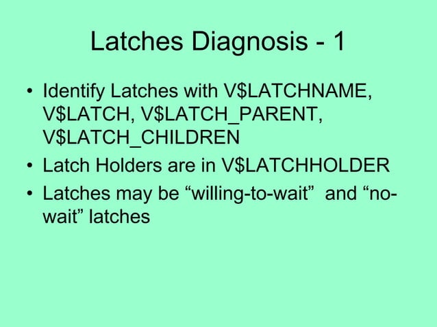Oracle Diagnostics Latches And Enqueues Pdf Databases Computer
