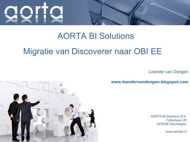Oracle Discoverer To OBIEE Migration By Aorta | PPT