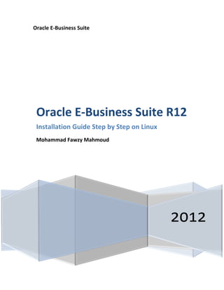 Oracle e business-suite_r12_installation_guide_step_by_step_on_linux | PDF