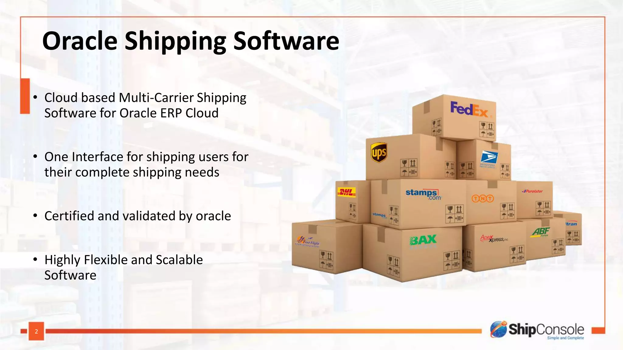 Oracle ERP Cloud Shipping Software | ShipConsole | PPT