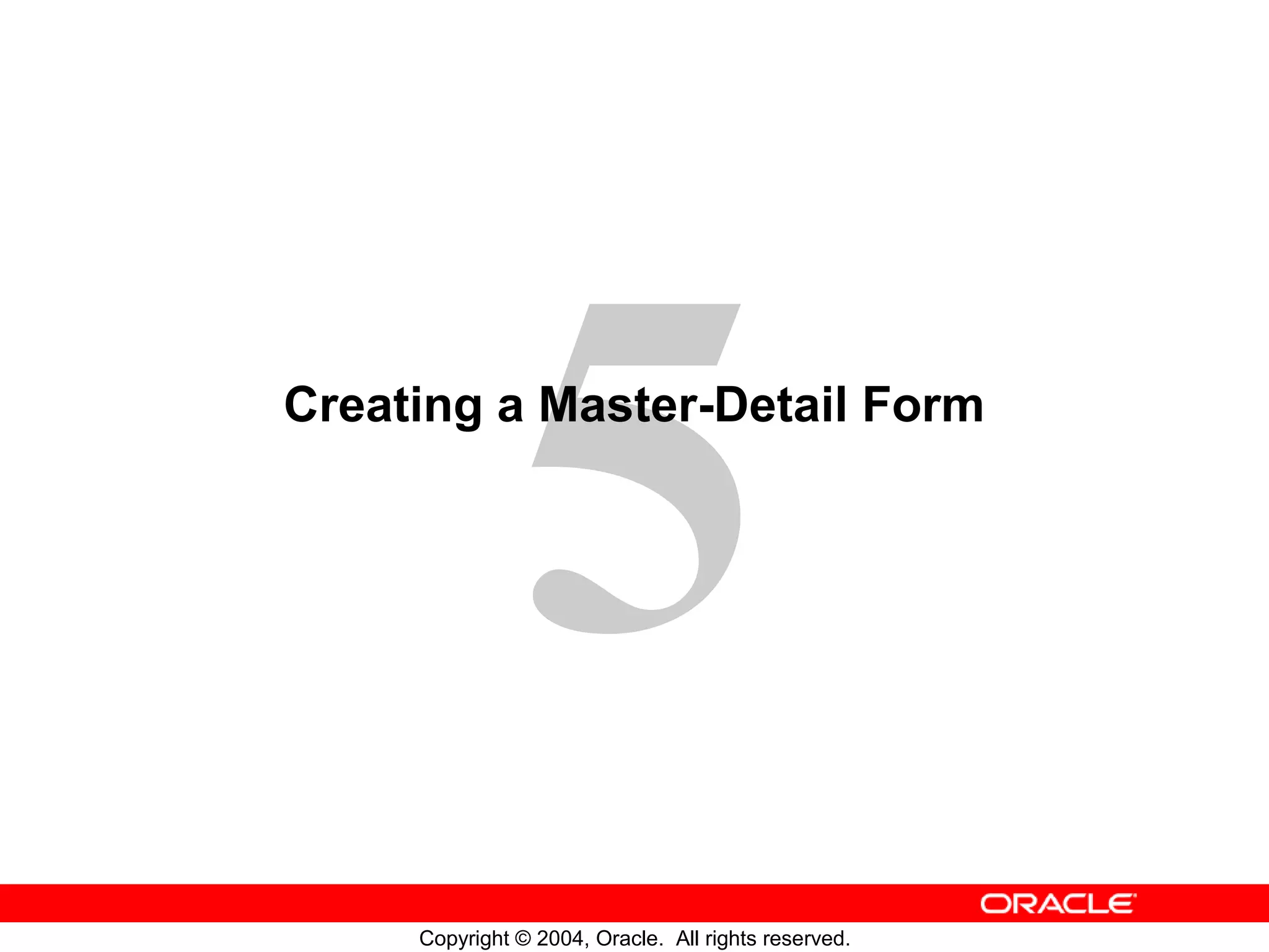 Oracle forms les05 | PPT