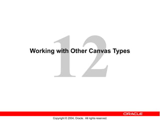 Oracle forms les12 | PPT