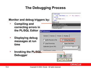 Oracle forms les15 | PPT | Databases | Computer Software and Applications