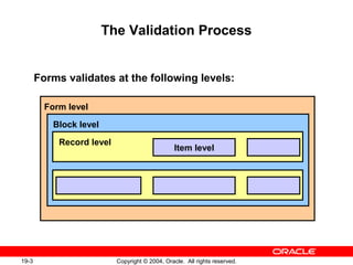 Oracle forms les19 | PPT