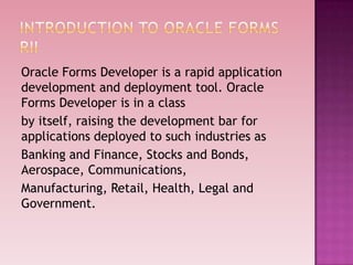 Oracle forms release II | PPTX