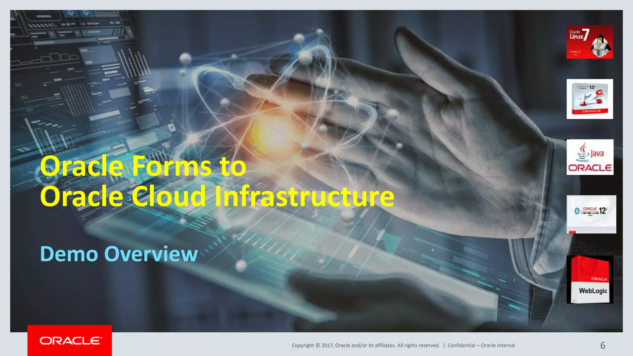 Oracle forms to oci executive overview for customer | PPTX