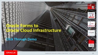 Oracle forms to oci executive overview for customer | PPTX