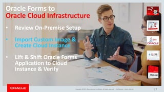 Oracle forms to oci executive overview for customer | PPTX
