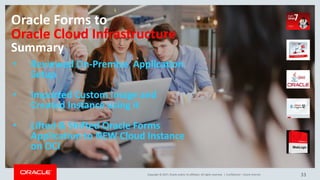 Oracle forms to oci executive overview for customer | PPTX