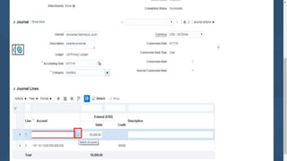 Oracle fusion general ledger-enter journal-manual | PPTX