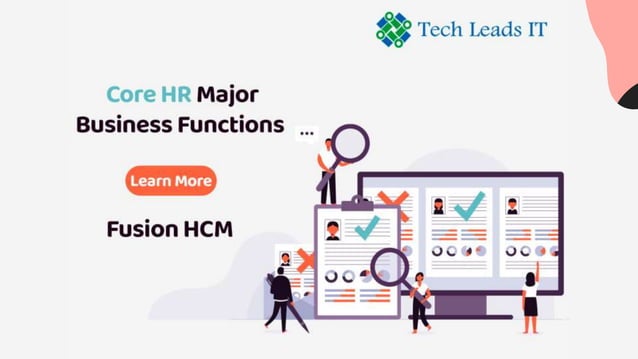 Oracle Fusion HCM Core HR Module.pptx | Human Resources | Business