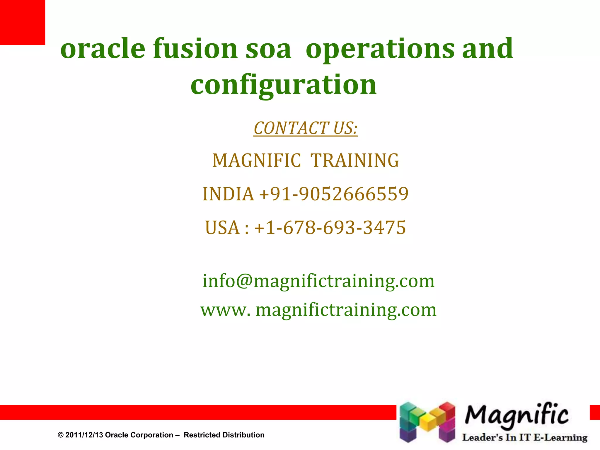 Oracle fusion soa operations and configuration | PPTX