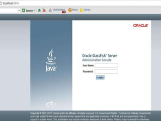 Oracle glass fish server 3 | PPTX