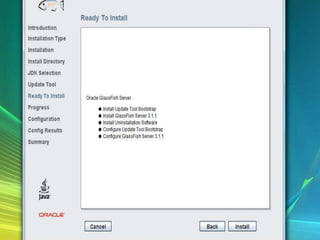 Oracle glass fish server 3 | PPTX