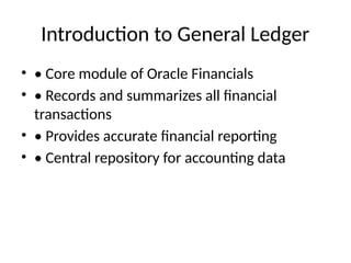 Oracle_GL_Overview_Presentation For Fusion.pptx