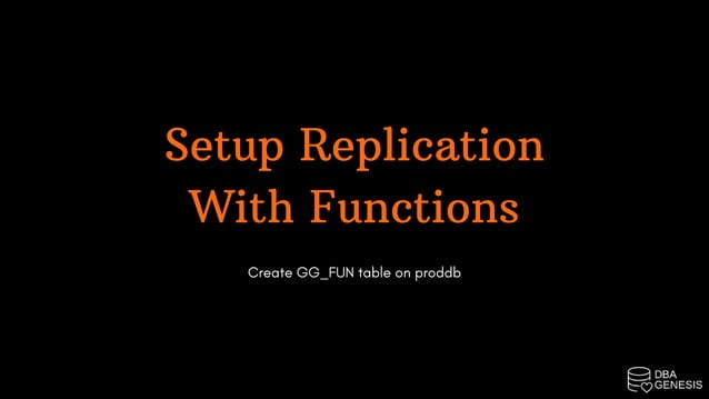 Oracle Golden Gate Functions | PPT